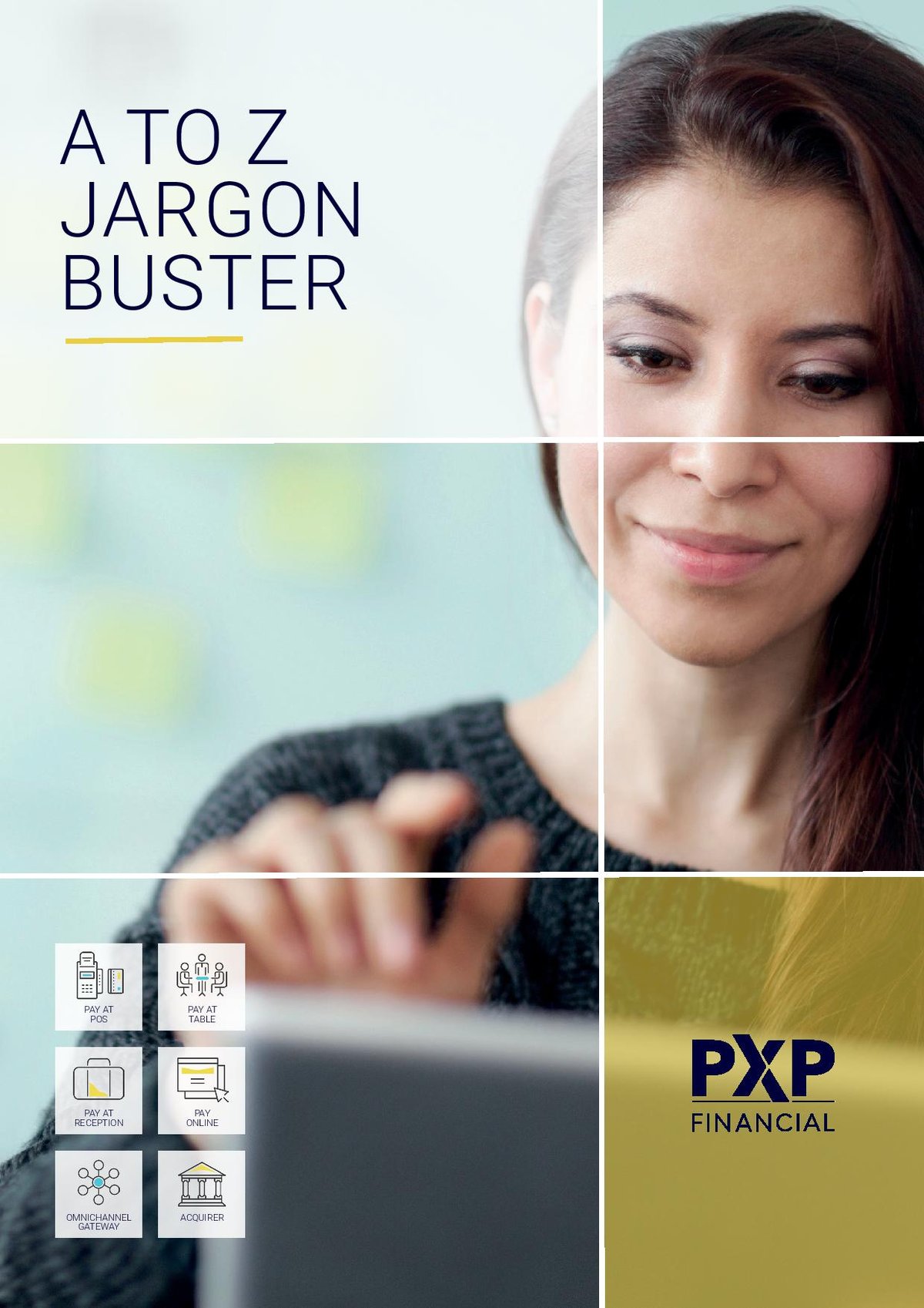 Jargon Buster Guide | PXP Financial