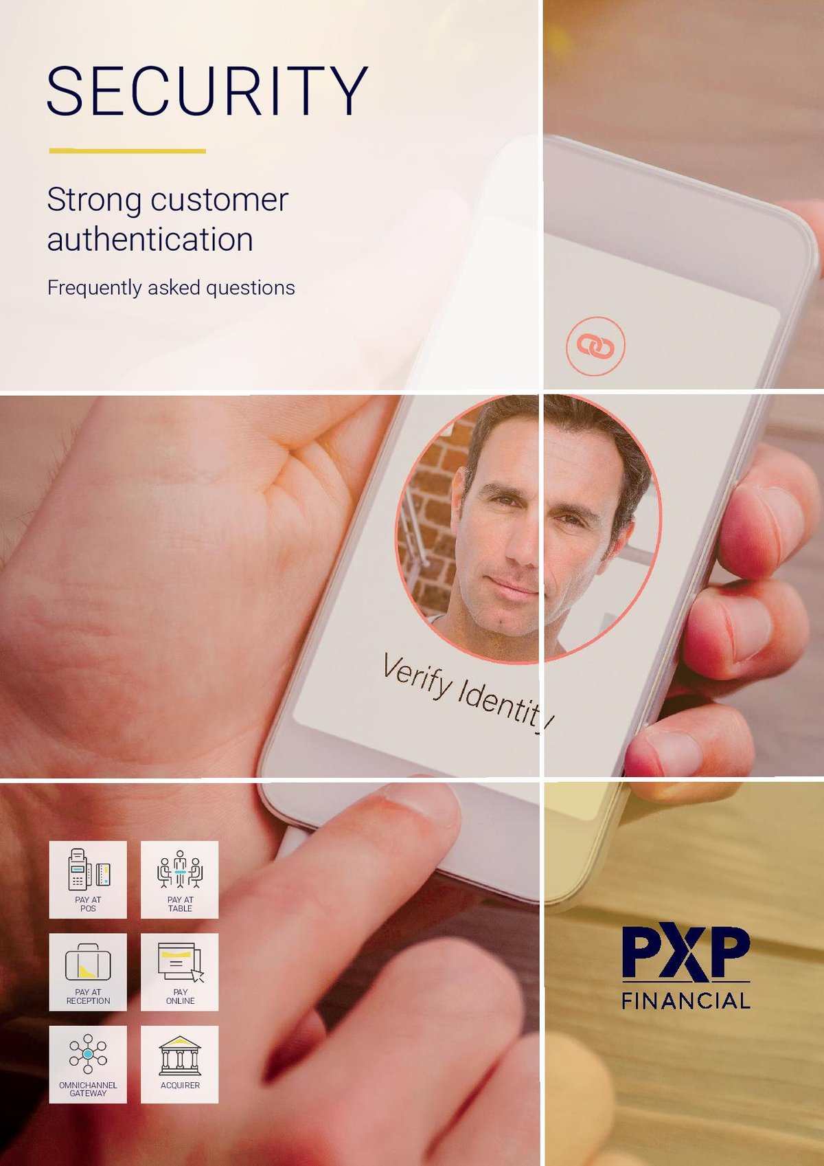 Strong Customer Authentication FAQ | PXP Financial
