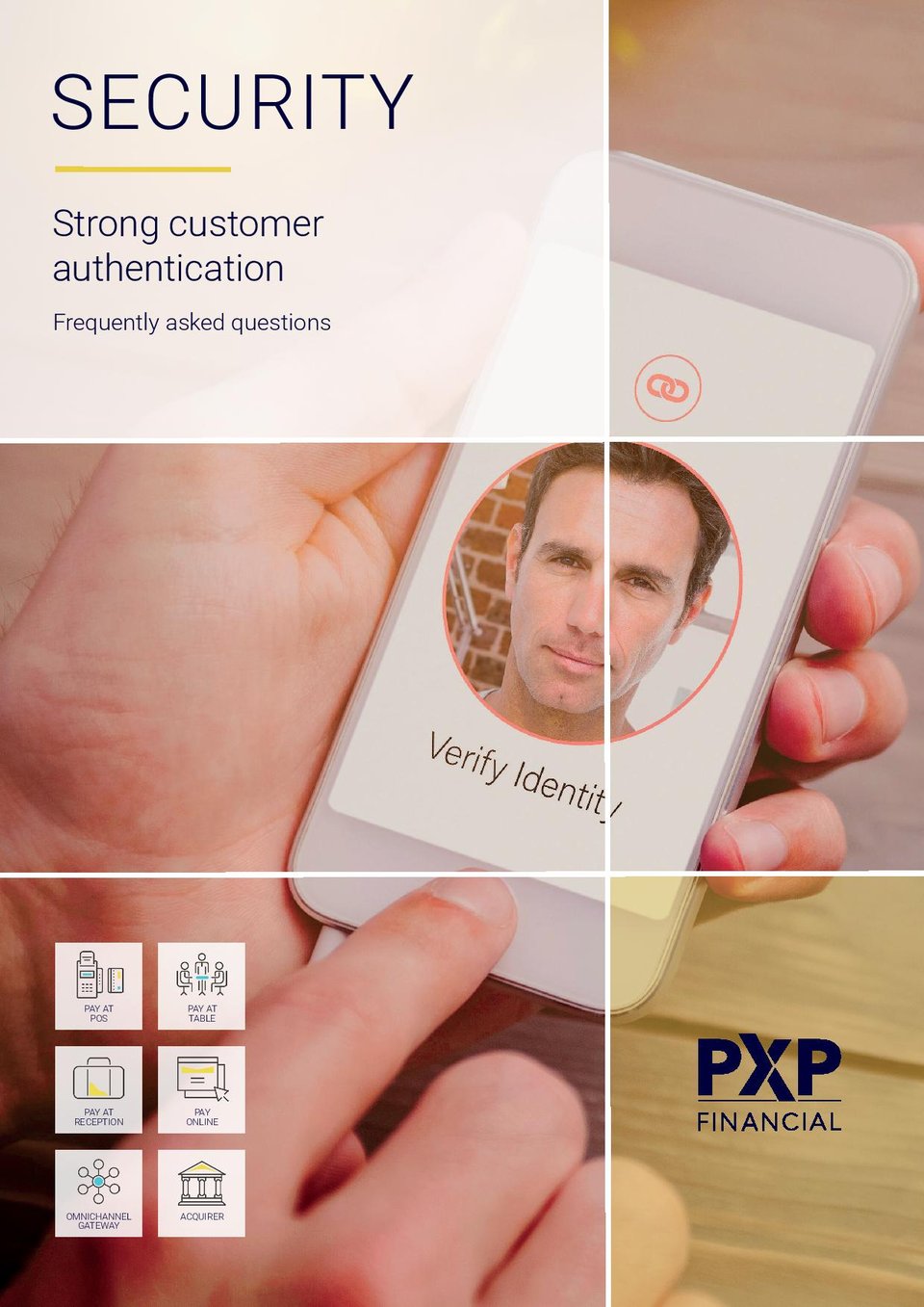 Strong Customer Authentication FAQ | PXP Financial